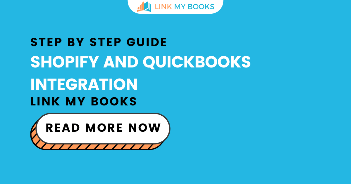 Shopify and QuickBooks Integration [Step By Step Guide]